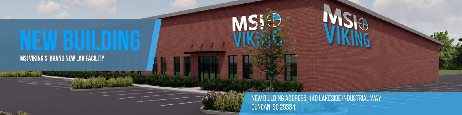 MSI Viking's New Headquarters